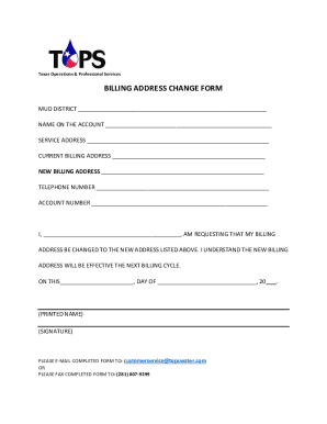 Fillable Online BILLING ADDRESS CHANGE FORM - TOPS Water Fax Email ...