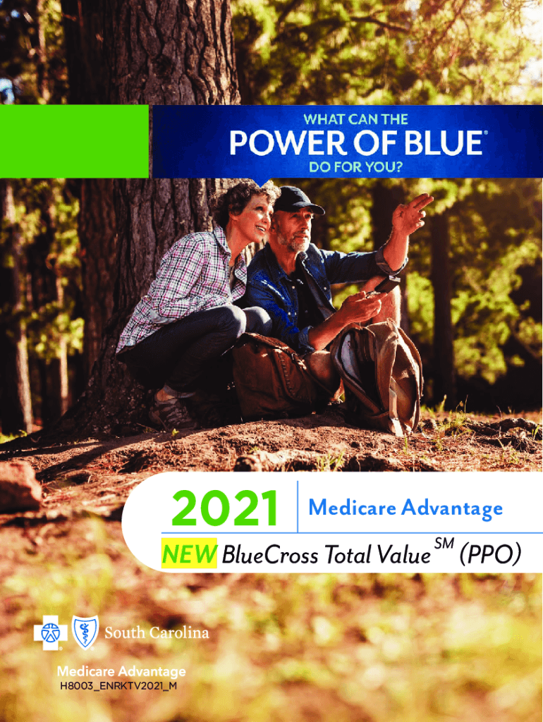 Fillable Online 2021 BlueCross Medicare AdvantageTotal Value PPO ...