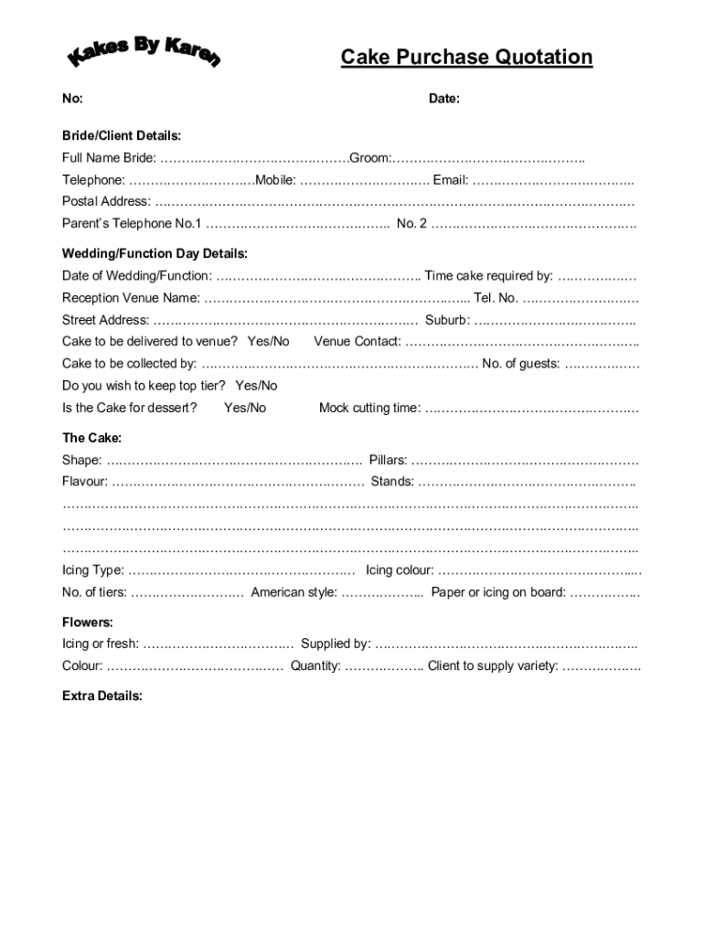 Fillable Online Current Cake Quotation Form Fax Email Print - pdfFiller