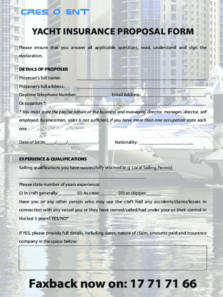 Fillable Online YACHT insurance PROPOSAL FORM Fax Email Print - pdfFiller