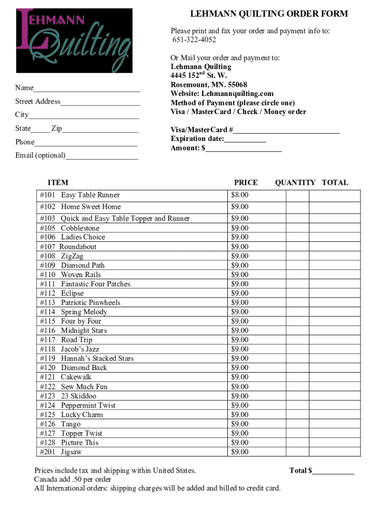 Fillable Online LEHMANN QUILTING ORDER FORM Fax Email Print - pdfFiller