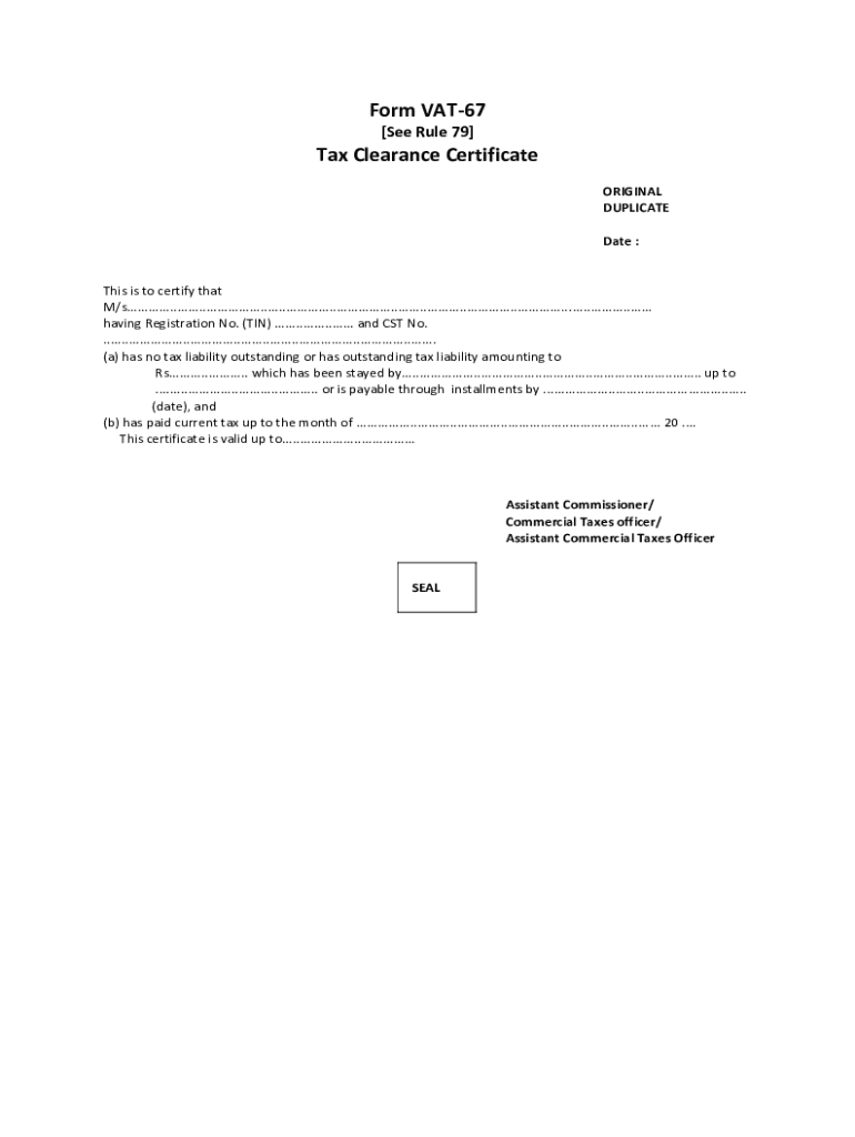 Fillable Online FORM VAT-67 Tax Clearance Certificate ORIGINAL ...
