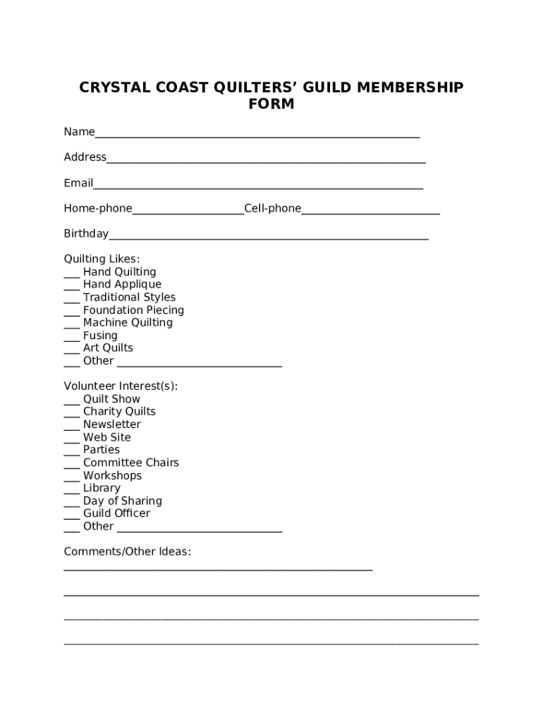 CRYSTAL COAST QUILTERS' GUILD MEMBERSHIP Doc Template | pdfFiller