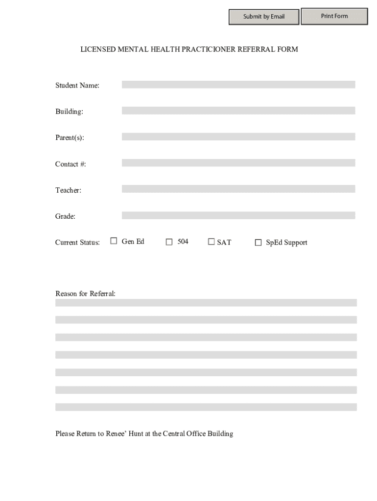 Fillable Online LICENSED MENTAL HEALTH PRACTICIONER REFERRAL FORM Fax ...