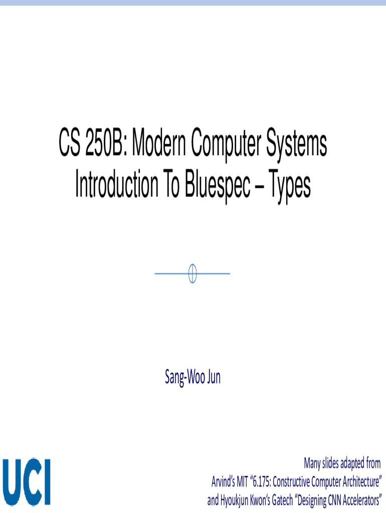 Fillable Online CS 250B: Modern Computer Systems Introduction To Bluespec Types Fax Email Print ...