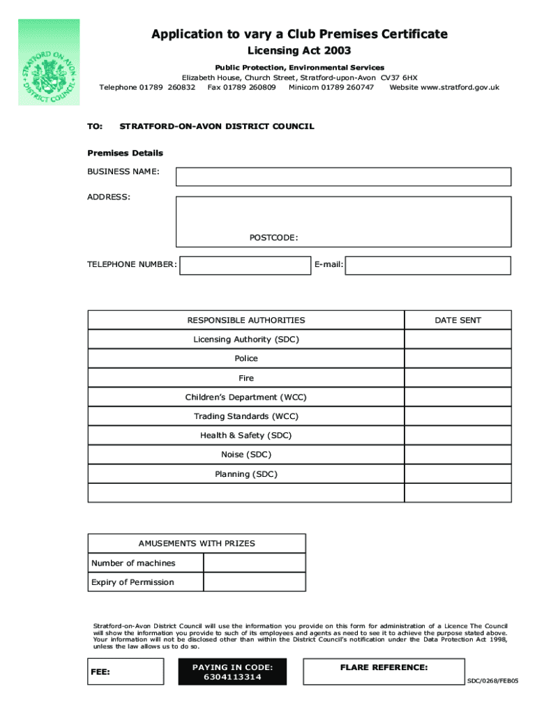 Fillable Online Hearing: APPLICATION TO VARY A CLUB PREMISES CERTIFICATE Fax Email Print - pdfFiller