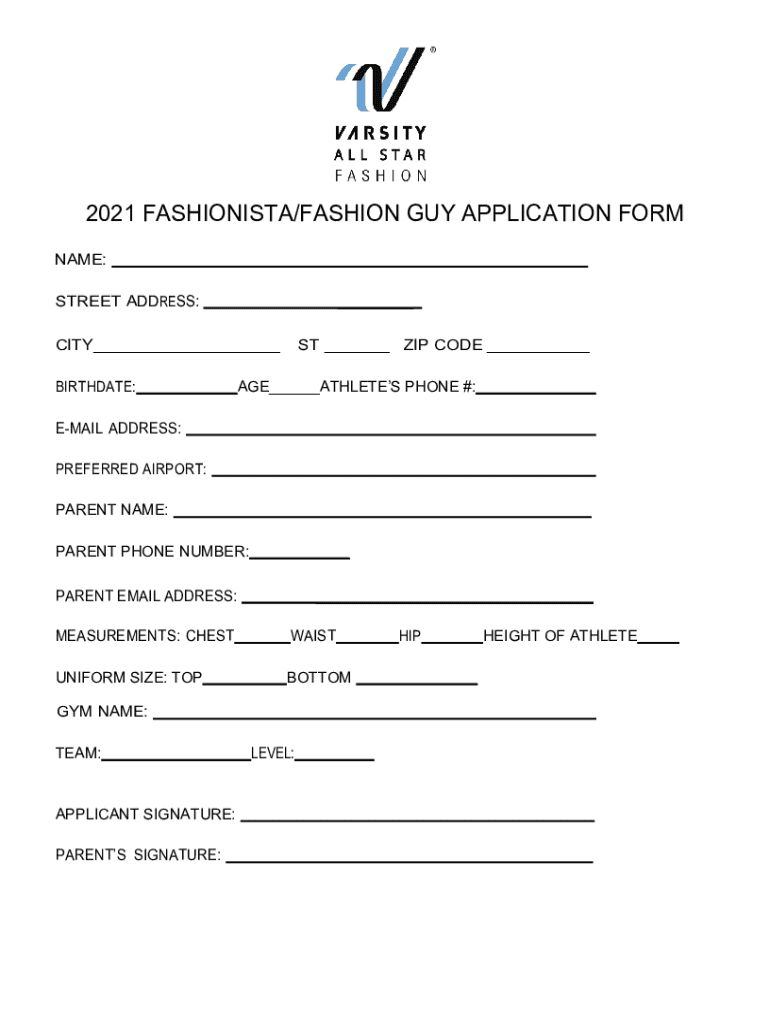 Fillable Online 2021 FASHIONISTA/FASHION GUY APPLICATION FORM Fax Email ...