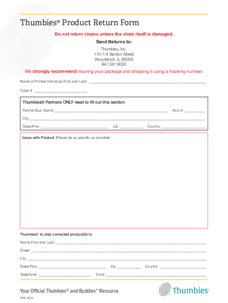 Fillable Online Thumbies Product Return Form Fax Email Print - pdfFiller