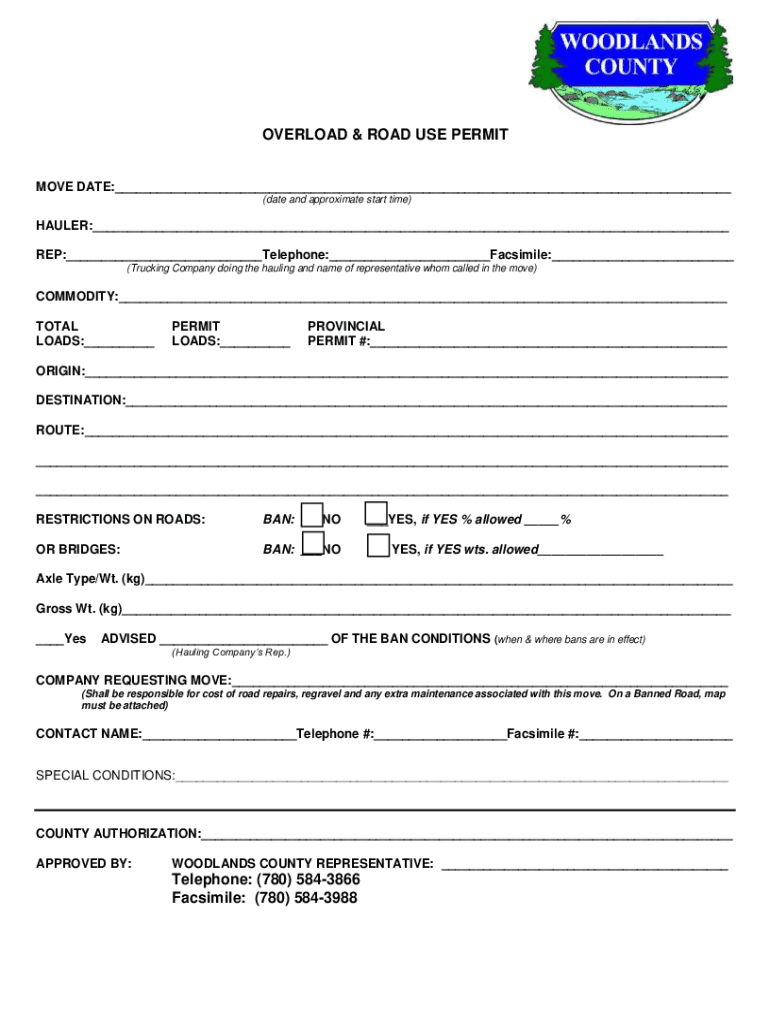 Fillable Online OVERLOAD & ROAD USE PERMIT Fax Email Print - pdfFiller