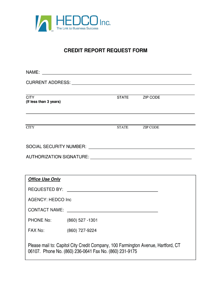 Fillable Online CREDIT REPORT REQUEST FORM Please mail to: Capitol City ...