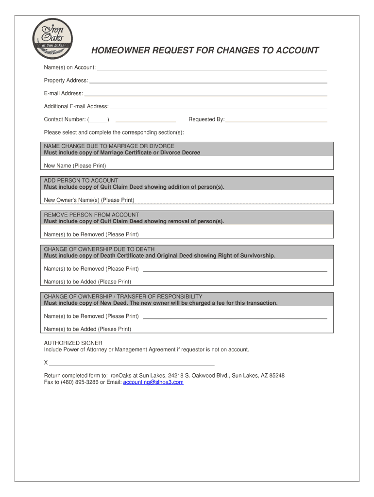 Fillable Online ironoakshoa HOMEOWNER REQUEST FOR CHANGES TO ACCOUNT ...