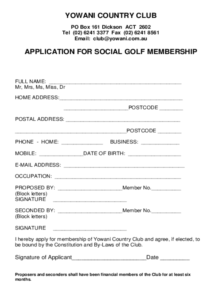 Fillable Online APPLICATION FOR SOCIAL GOLF MEMBERSHIP - Yowani Country ...