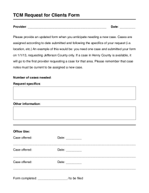 Fillable Online TCM Request for Clients Form Fax Email Print - pdfFiller