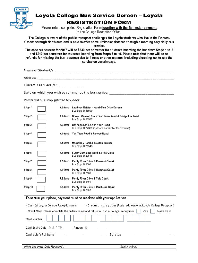 Fillable Online Bus Service Registration Form - Loyola College, Melbourne Fax Email Print ...