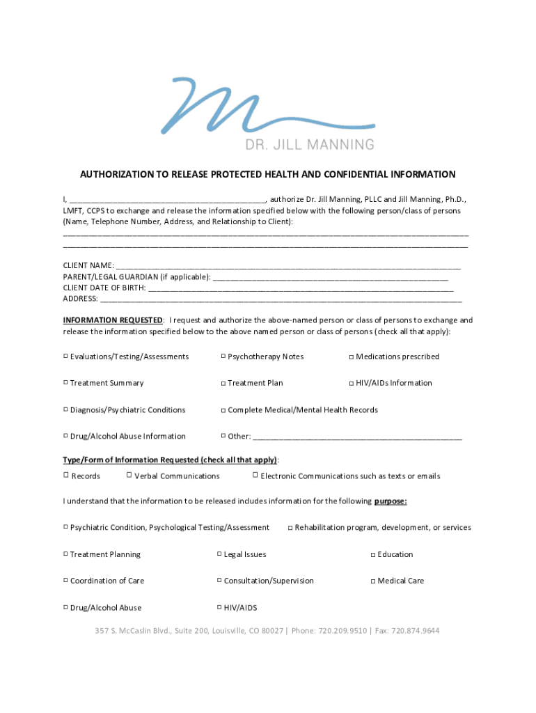 Fillable Online AUTHORIZATION TO RELEASE PROTECTED HEALTH ... - Dr. Jill Manning Fax Email Print ...