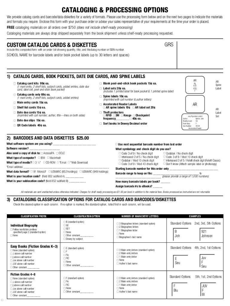 Fillable Online CATALOGING & PROCESSING OPTIONS Fax Email Print - pdfFiller