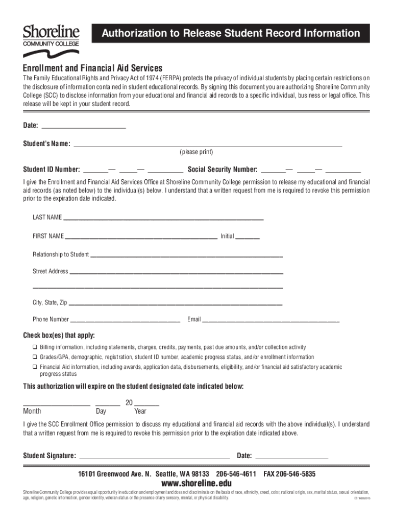 Fillable Online The Family Educational Rights and Privacy Act of 1974 (FERPA) protects the ...