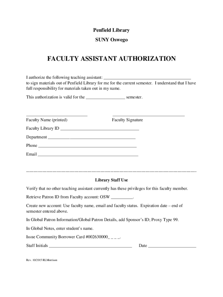 Fillable Online Faculty Assistant Authorization for Penfield Library Fax Email Print - pdfFiller