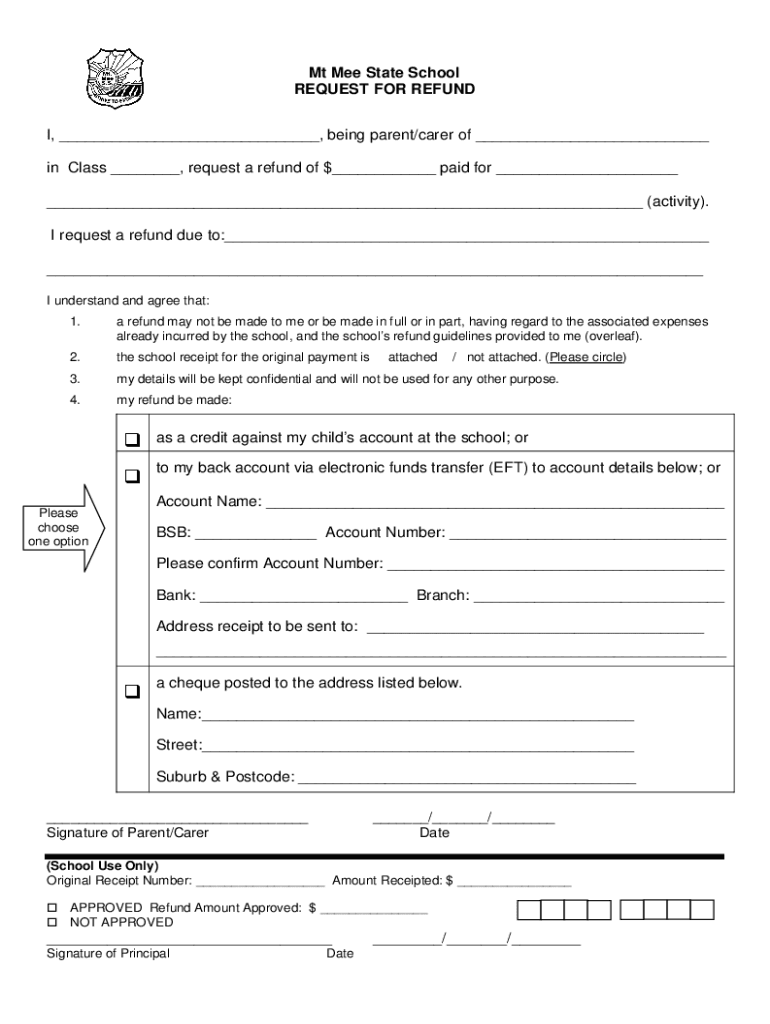 Fillable Online Request for Refund - Parents Fax Email Print - pdfFiller