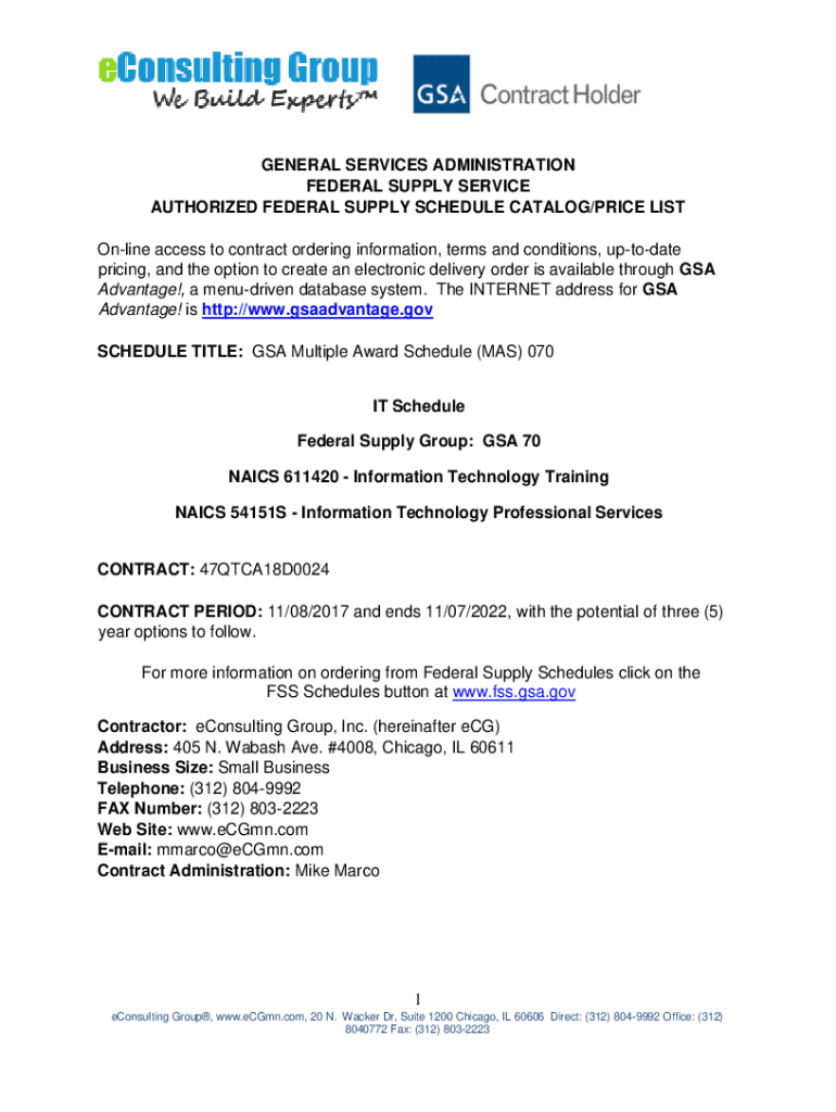 Fillable Online SCHEDULE TITLE: GSA Multiple Award Schedule (MAS) 070 Fax Email Print - pdfFiller