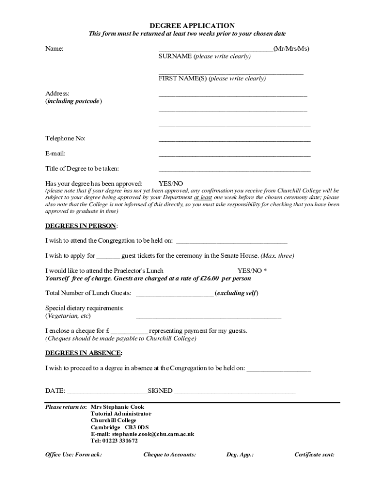 Fillable Online DEGREE APPLICATION FORM - Churchill College, Cambridge Fax Email Print - pdfFiller