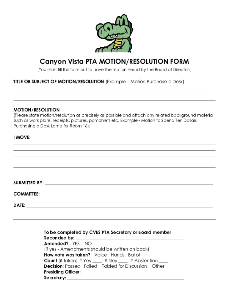 Fillable Online Canyon Vista PTA MOTION/RESOLUTION FORM Fax Email Print ...