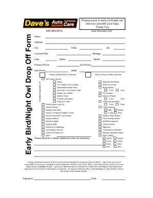 Fillable Online Early Bird/Night Owl Drop Off Form - Dave's Auto Care ...