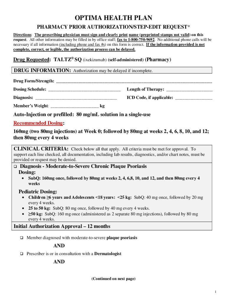Fillable Online Drug Requested: TALTZ SQ (ixekizumab) (self-administered) (Pharmacy) Fax Email ...