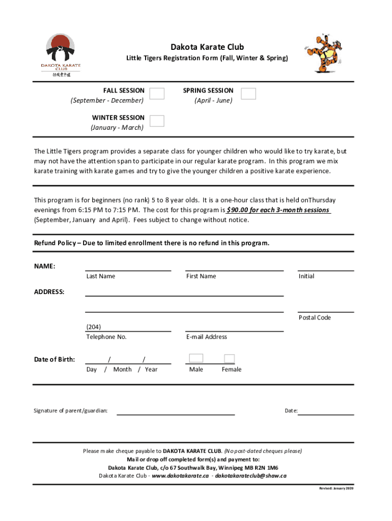 Fillable Online LITTLE TIGERS REGISTRATION FORM DAKOTA KARATE - Fill Out and ... Fax Email Print ...