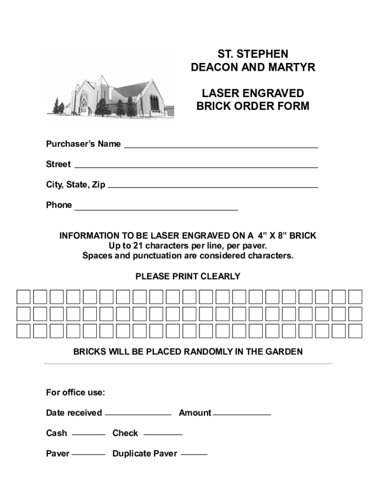 Fillable Online ST. STEPHEN DEACON AND MARTYR LASER ENGRAVED BRICK ...