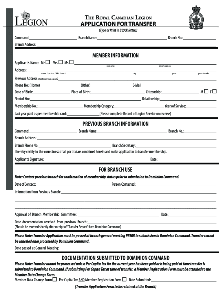 Fillable Online The Royal Canadian Legion Application for Transfer Fax Email Print - pdfFiller