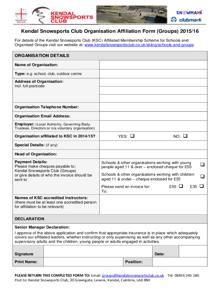 Fillable Online Kendal Snowsports Club Organisation Affiliation Form ...