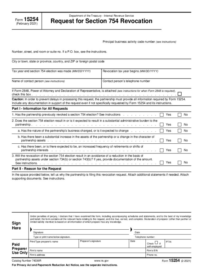 Fillable Online Form 15254 (2-2021). Request for Section 754 Revocation ...