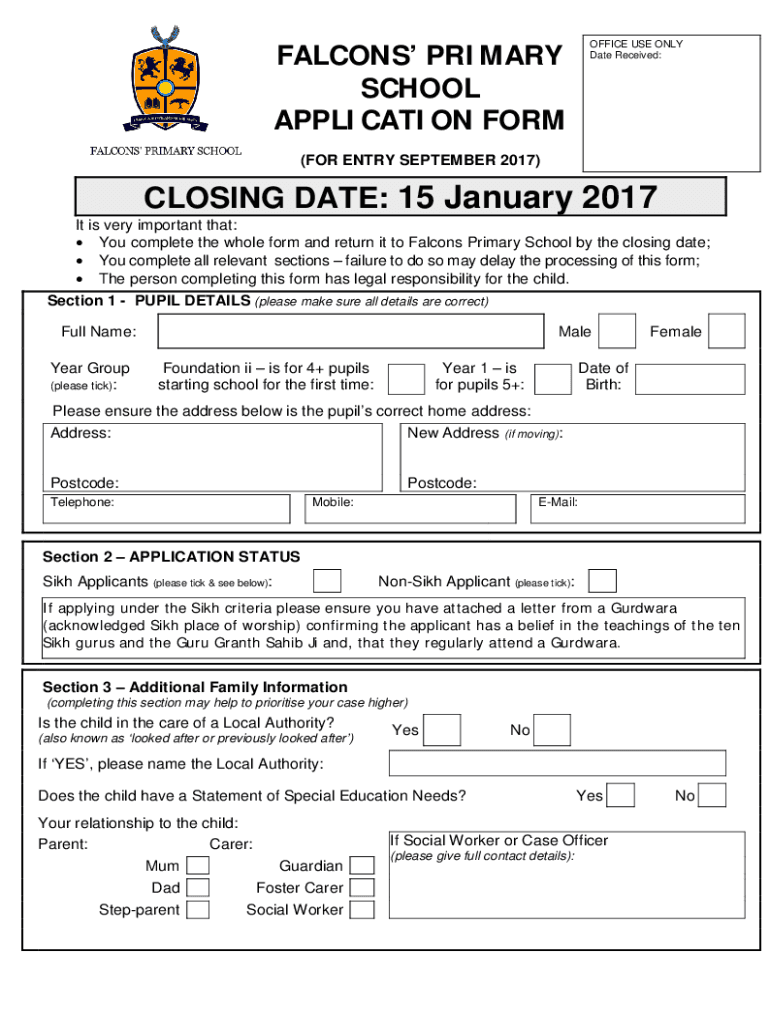Fillable Online OFFICE USE ONLY Date Received: SCHOOL APPLICATION FORM ...