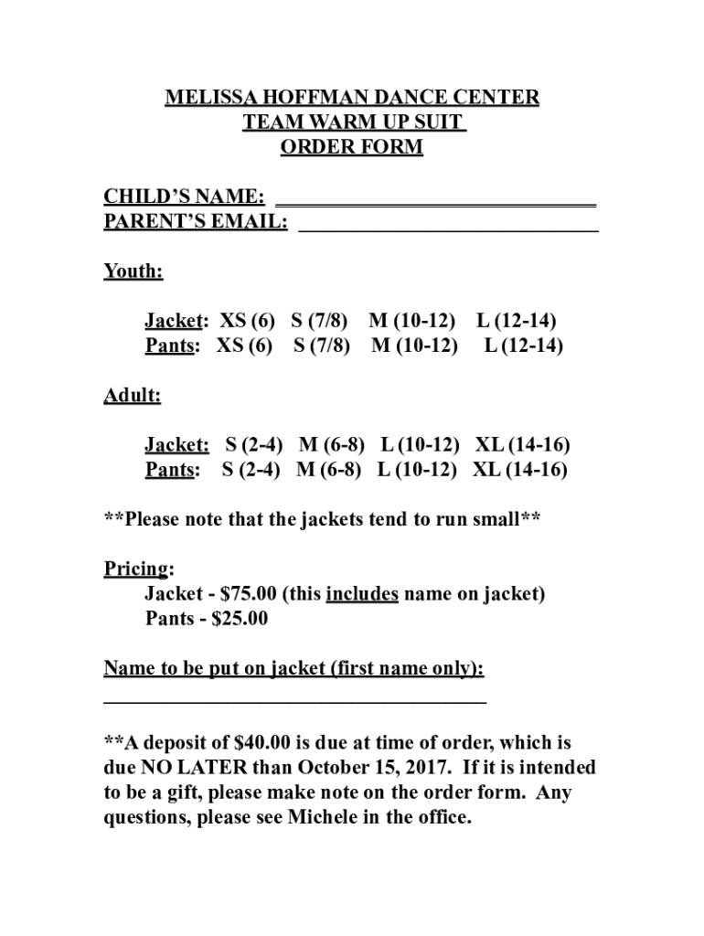 Fillable Online MELISSA HOFFMAN DANCE CENTER TEAM WARM UP SUIT ORDER ...