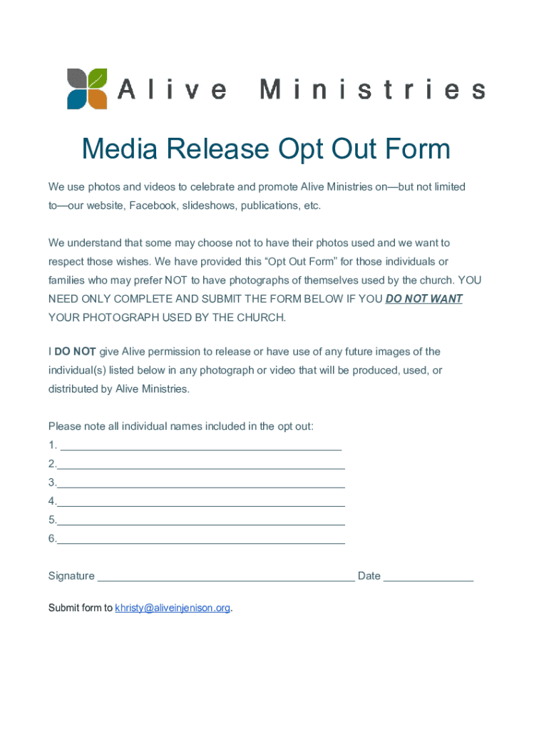 Fillable Online Media Release Opt Out Form Fax Email Print - pdfFiller