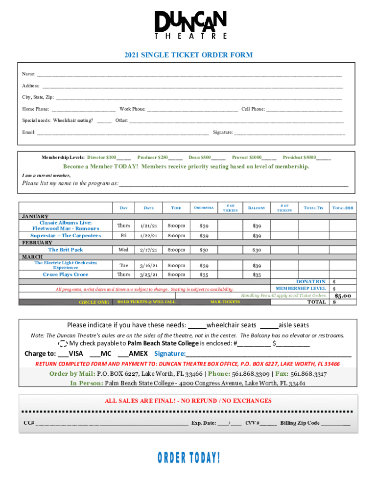 Fillable Online 2021 SINGLE TICKET ORDER FORM - palmbeachstate.edu Fax ...