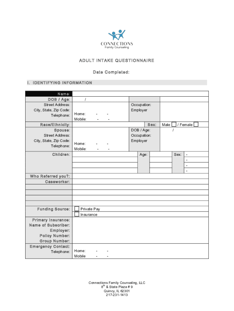 Fillable Online ADULT INTAKE QUESTIONNAIRE Date Completed Fax Email Print - pdfFiller
