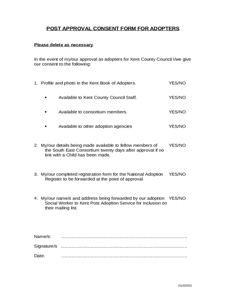 Post-Approval Consent for Adopters. Post-Approval Consent for Adopters ...