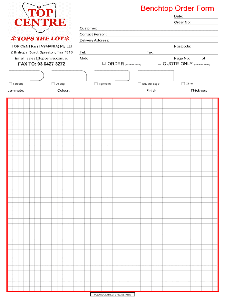 Fillable Online Benchtop Order Form - TOP CENTRESpreyton, Tasmania Fax ...