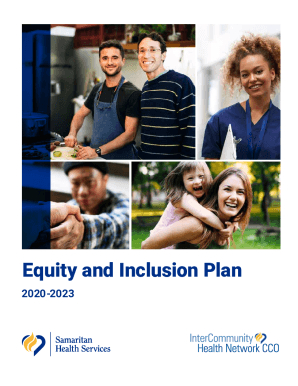 Fillable Online Equity and Inclusion Plan - Samaritan Health Services Fax Email Print - pdfFiller