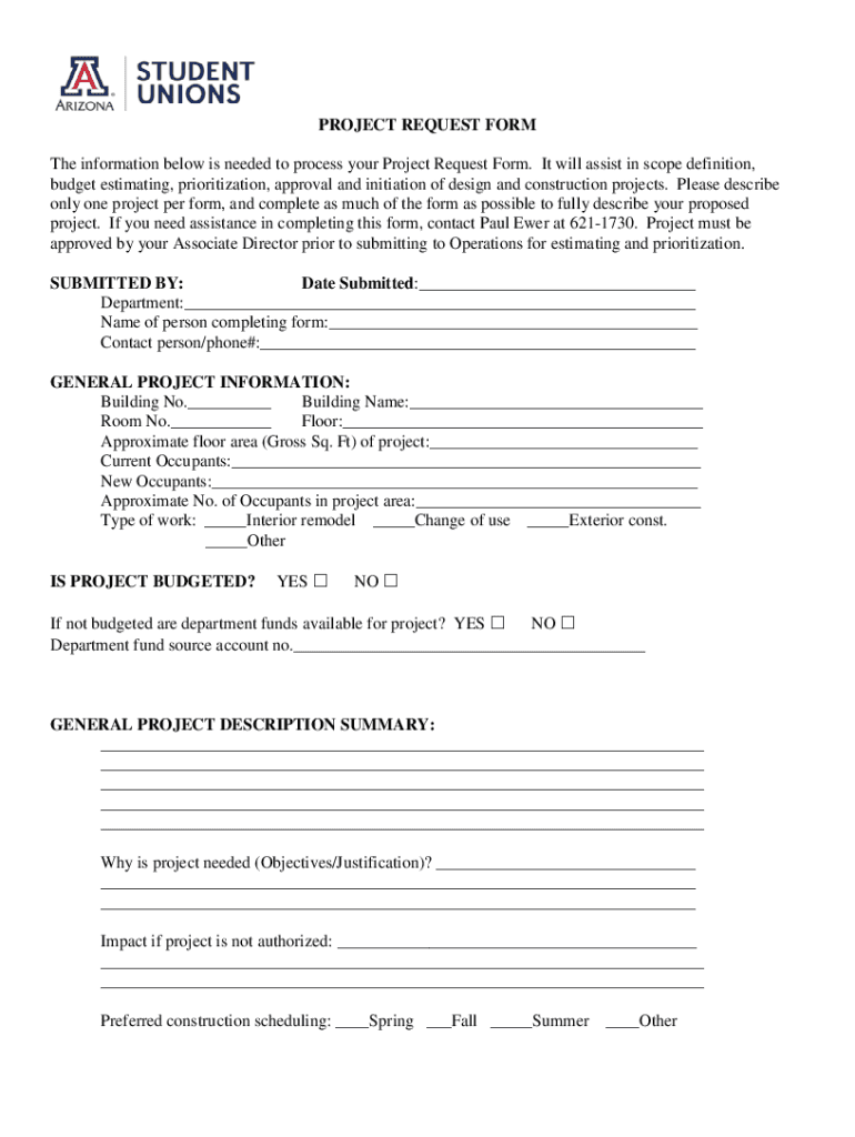 Fillable Online PROJECT REQUEST FORM SUBMITTED BY: Date Submitted GENERAL ... Fax Email Print ...