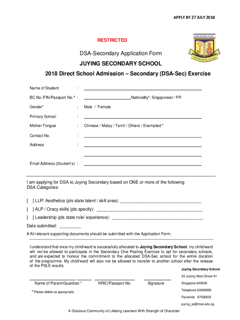 Fillable Online DSA-Sec Application Form JUYING ... - juyingsec.moe.edu.sg Fax Email Print ...