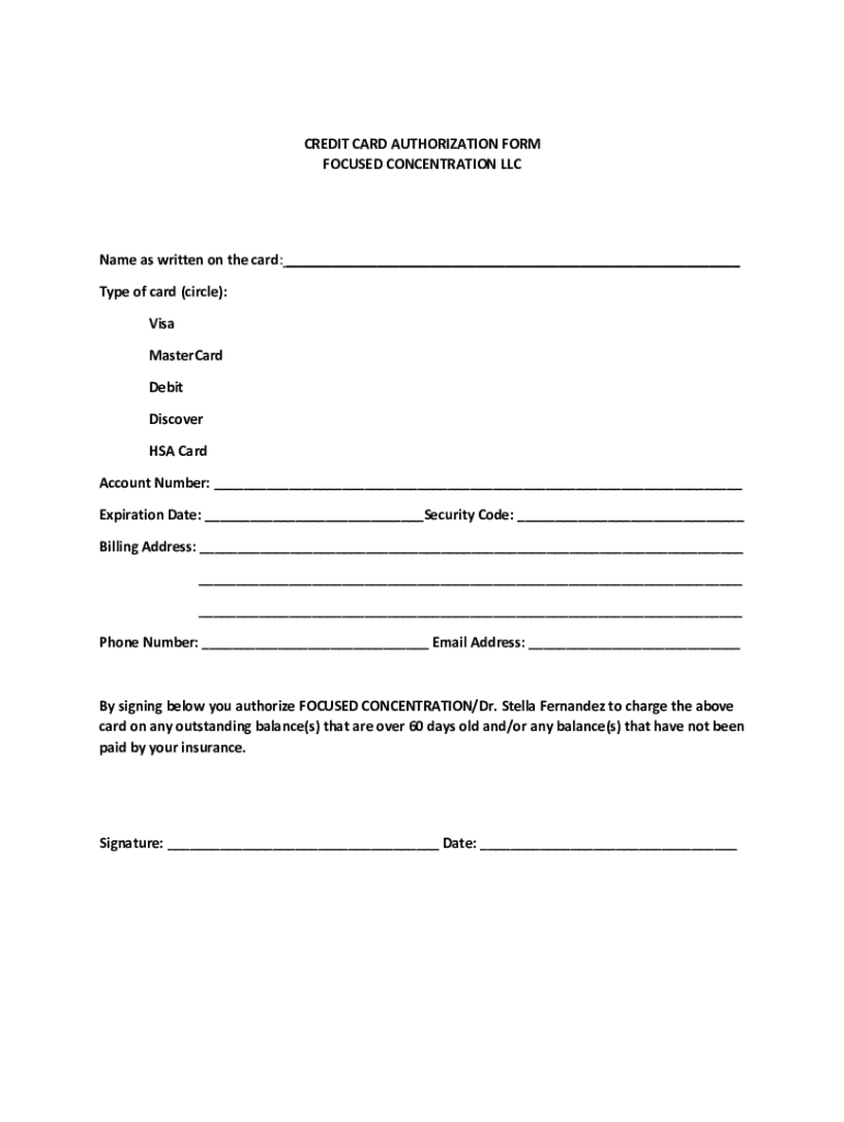 Fillable Online CREDIT CARD AUTHORIZATION FORM FOCUSED CONCENTRATION LLC Name ... Fax Email ...