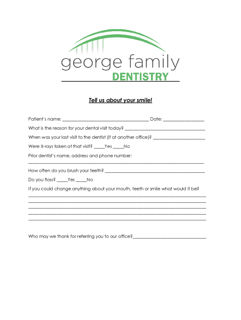 Fillable Online Patient's name: Catey Williams Dental Tell us about ...