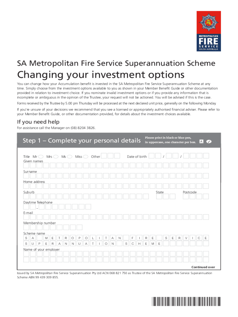 Fillable Online The SA Metropolitan Fire Service Superannuation Scheme ...