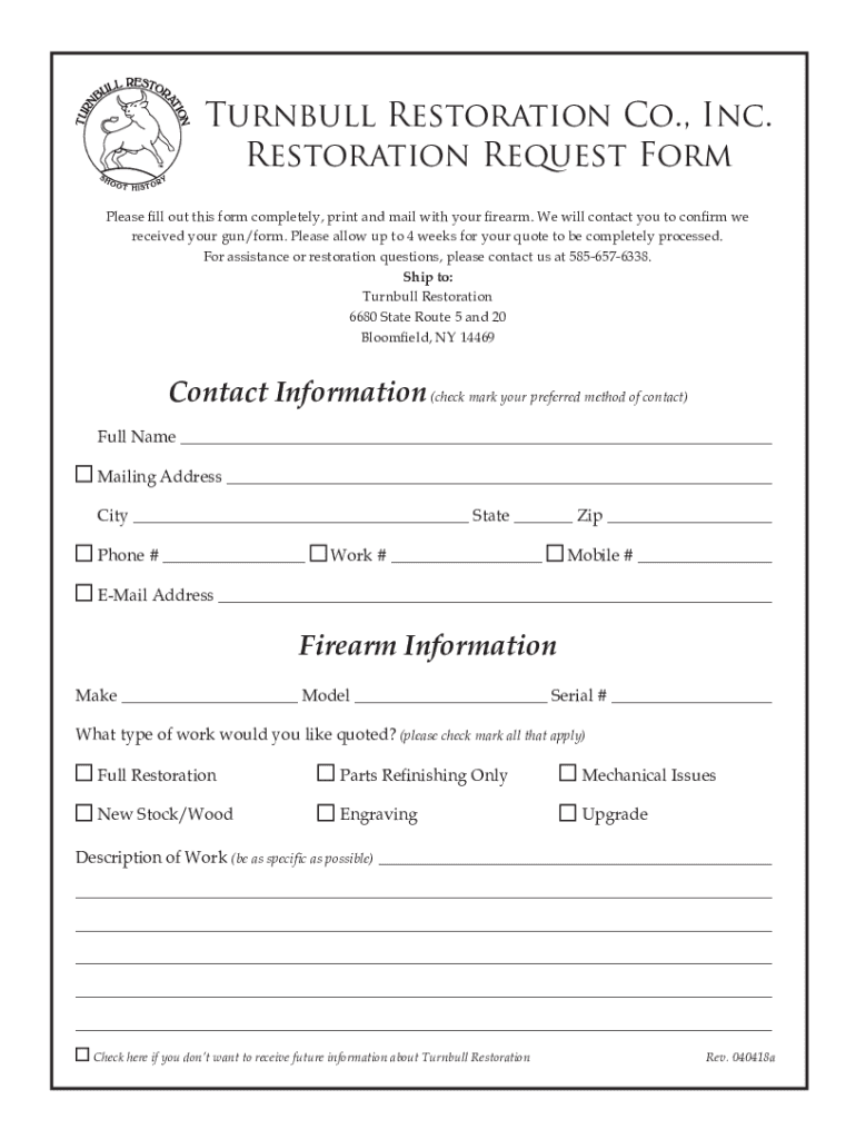 Fillable Online Turnbull Restoration Co., Inc. Restoration Request Form Fax Email Print - pdfFiller