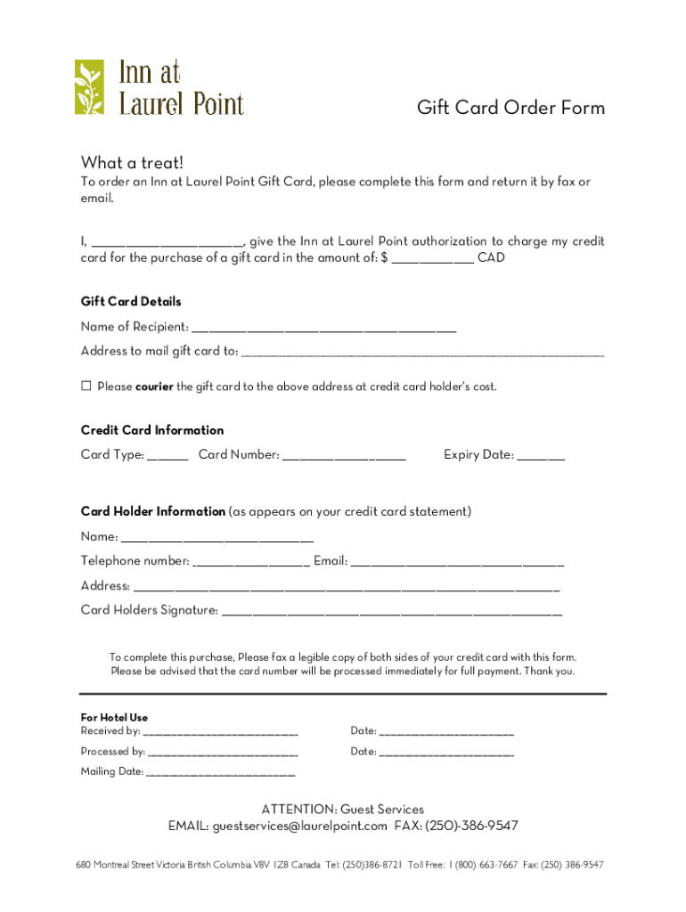 Fillable Online Gift Card Order Form - Inn at Laurel Point Fax Email ...