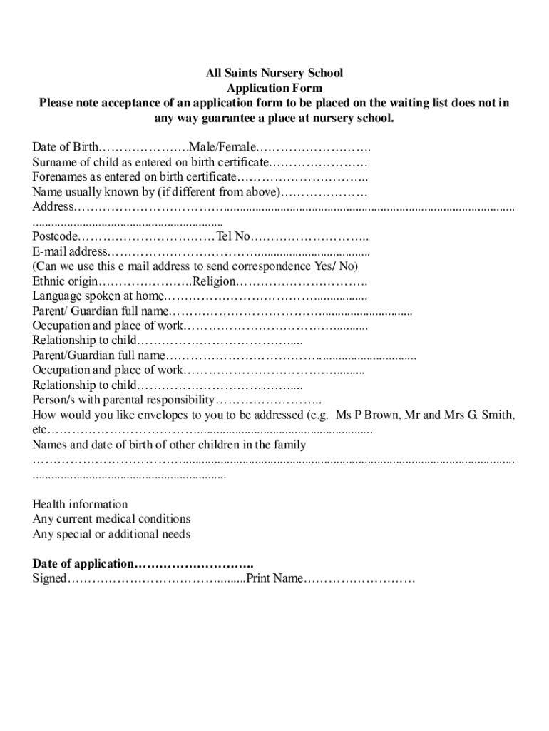 Fillable Online Saints Nursery School Application Form Please note ...