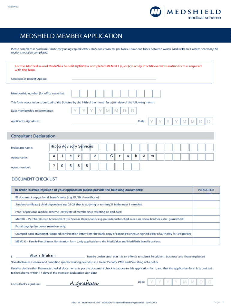 Fillable Online MEDSHIELD MEMBER APPLICATION A.Graham - Medical ... Fax ...